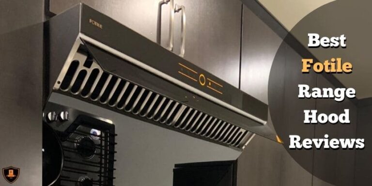 Top 5 Best Fotile Range Hood Reviews – Is Fotile Hood Good? – Kitchen ...
